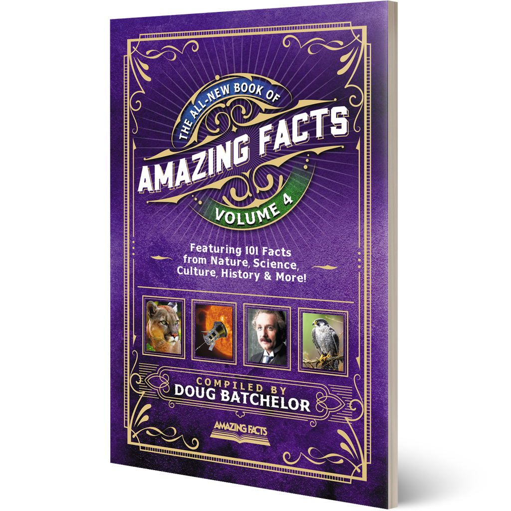 The All-New Book of Amazing Facts Vol 4 by Doug Batchelor