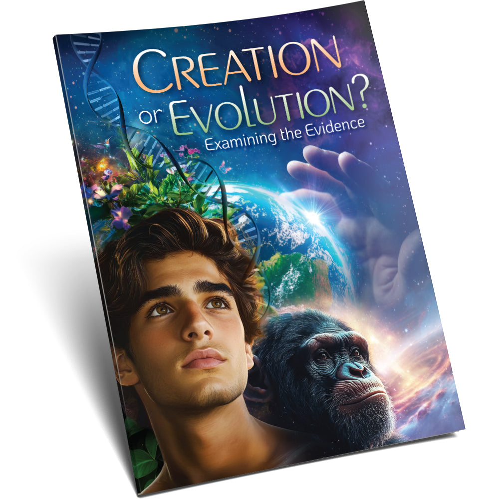 Creation or Evolution? Examining the Evidence Magazine