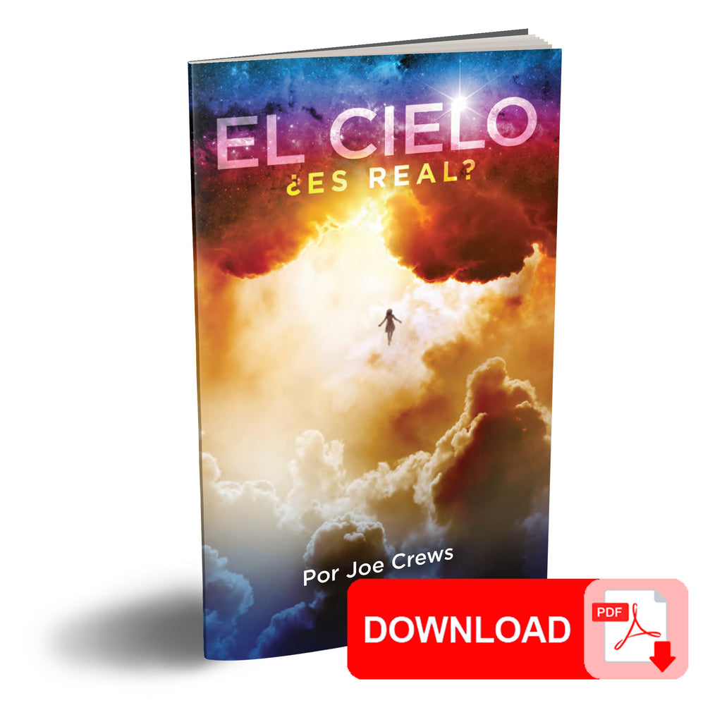 (PDF Download) El Cielo Es Real? por Joe Crews (Heaven: Is it for Real